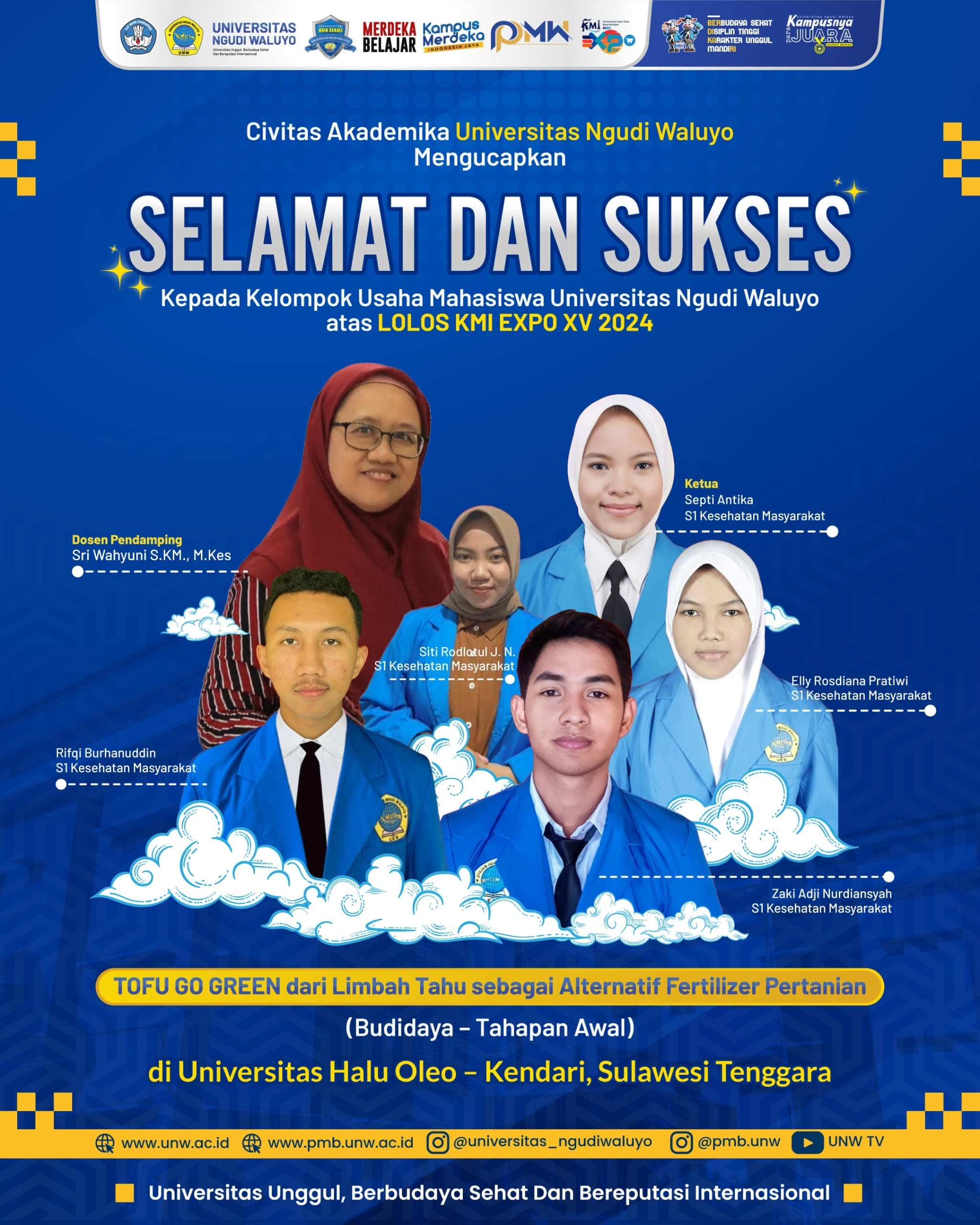 KELOMPOK USAHA MAHASISWA P2MW UNIVERSITAS NGUDI WALUYO LOLOS KMI EXPO XV UNIVERSITAS HALU OLEO ...