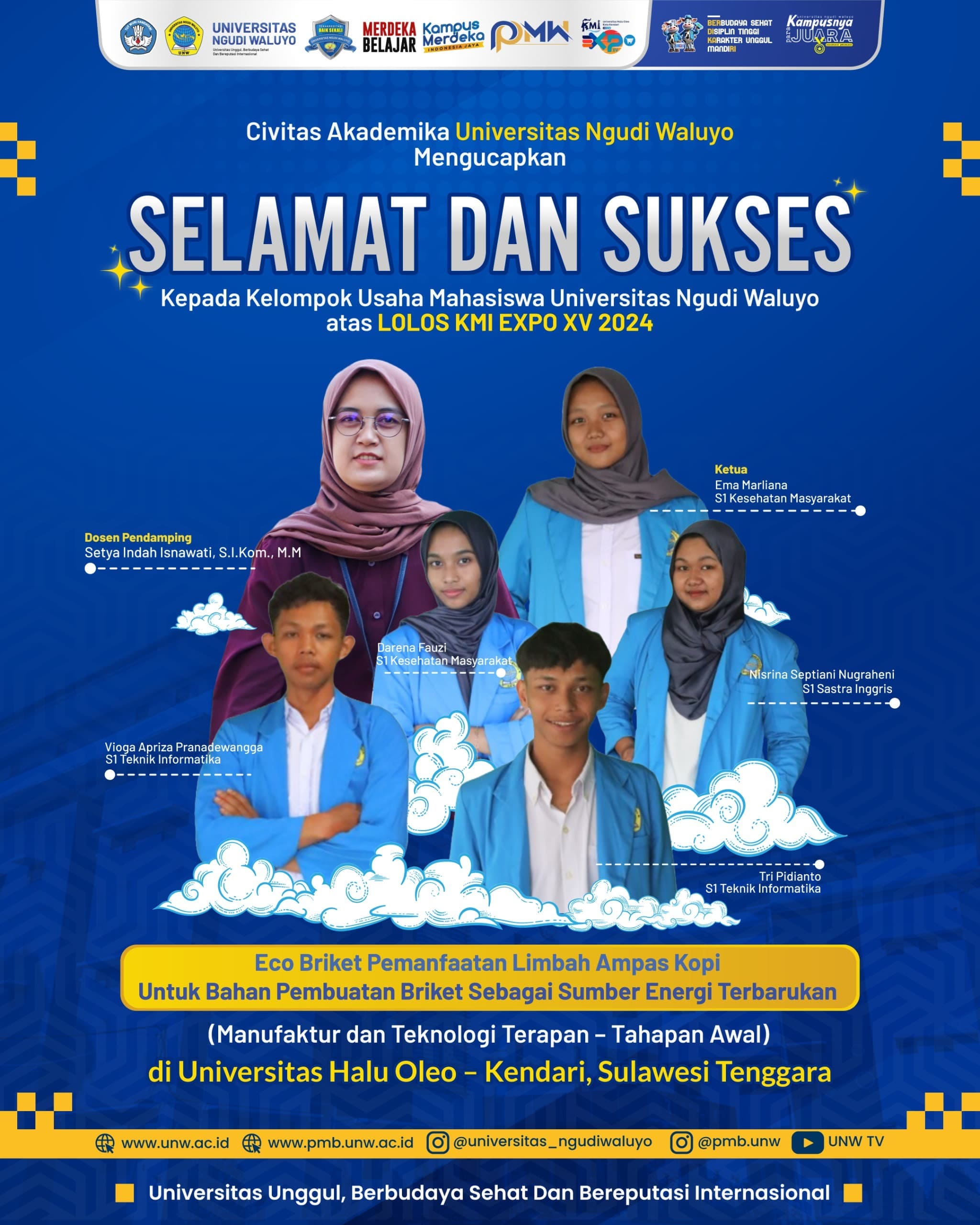 KELOMPOK USAHA MAHASISWA P2MW UNIVERSITAS NGUDI WALUYO LOLOS KMI EXPO XV UNIVERSITAS HALU OLEO ...